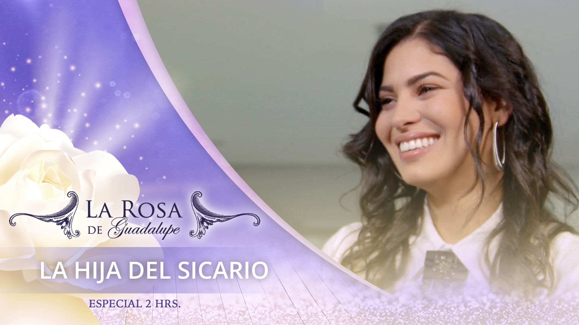 Ver La Rosa de Guadalupe - 'La hija del sicario' por ViX