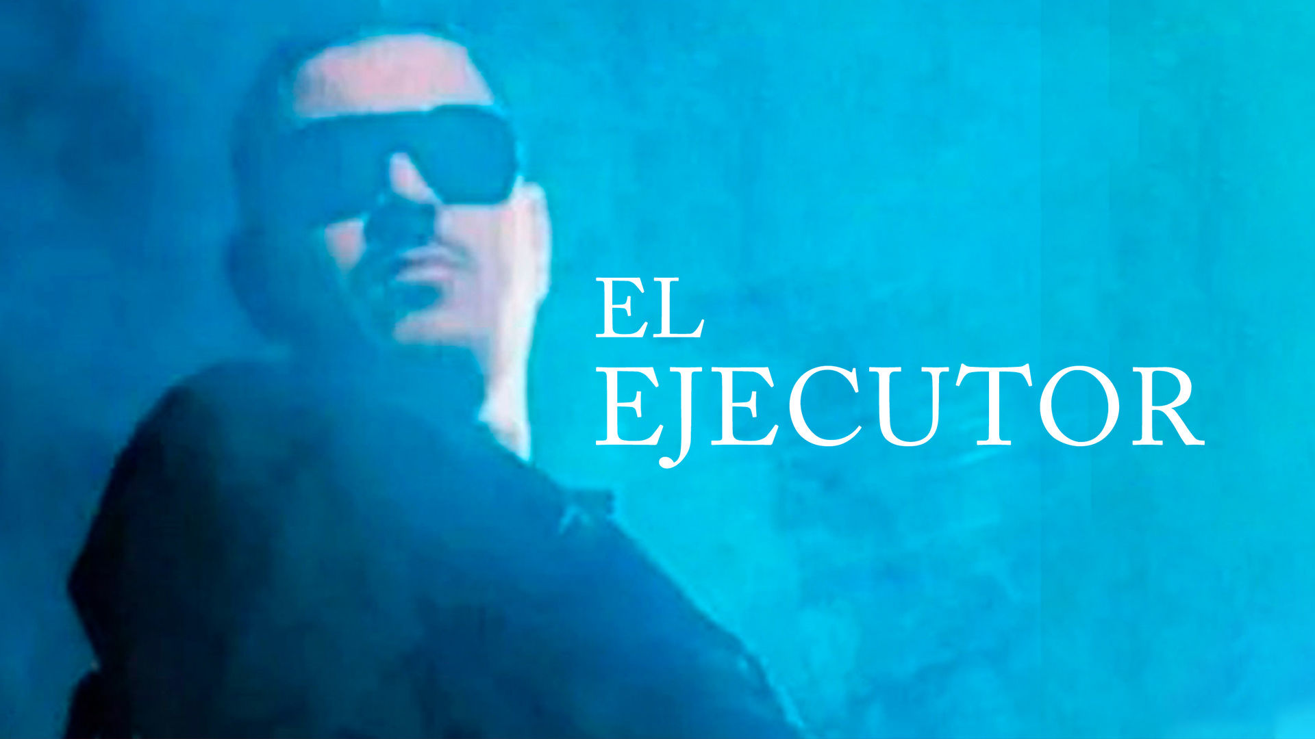 Ver El Ejecutor por ViX