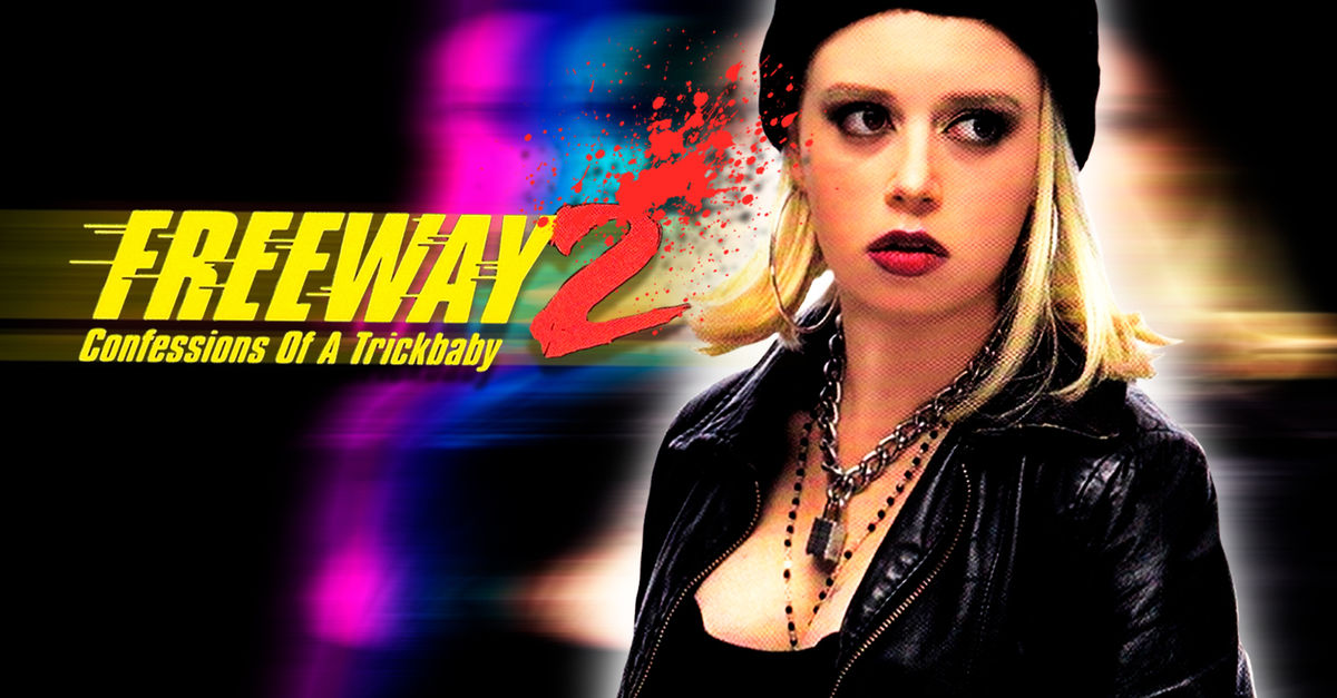 Ver Freeway 2: Confessions of a Trickbaby por ViX