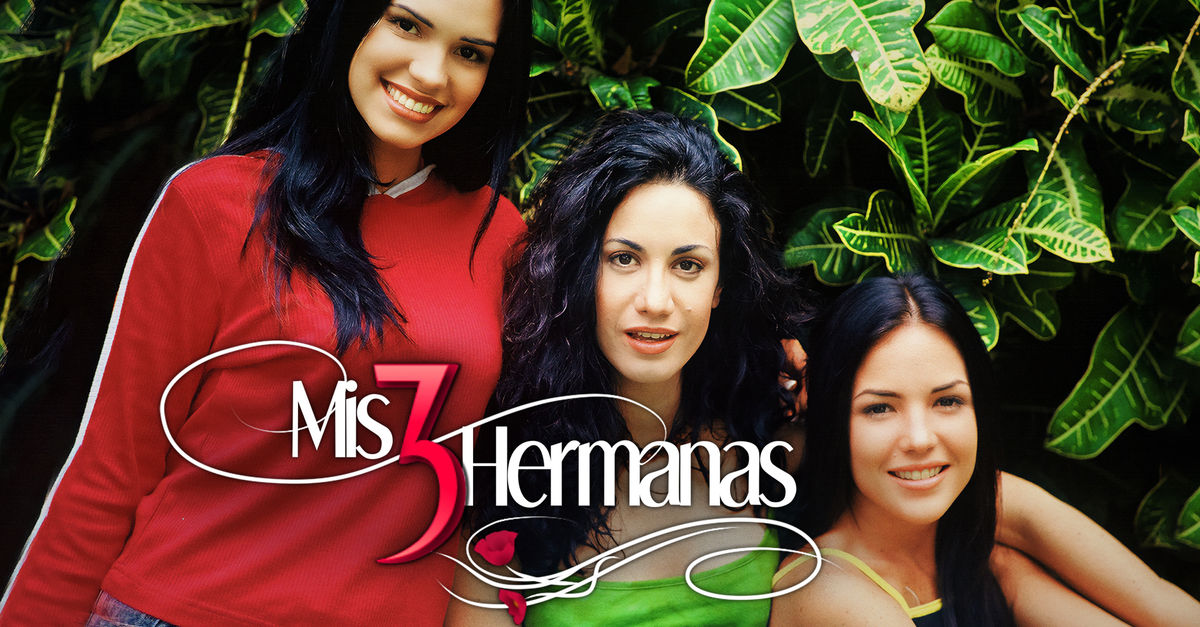 Ver Mis 3 Hermanas por ViX