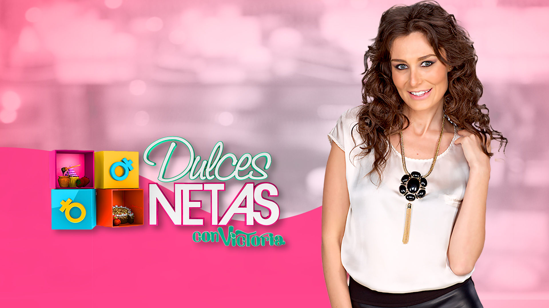 Ver Dulces Netas con Victoria, capítulo 16 temporada 1 por ViX