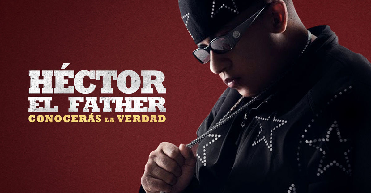 Ver Héctor el father: Conocerás la verdad por ViX