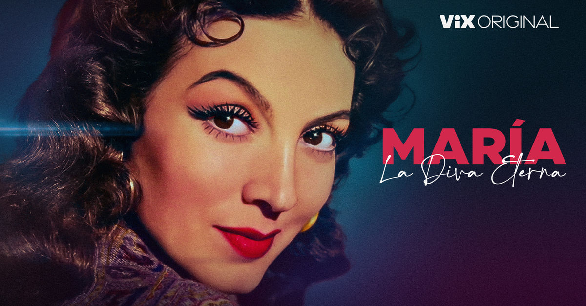 Ver María, la diva eterna por ViX