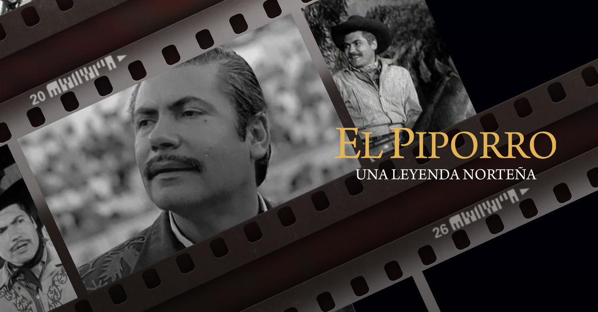 Ver El Piporro: Una leyenda norteña por ViX