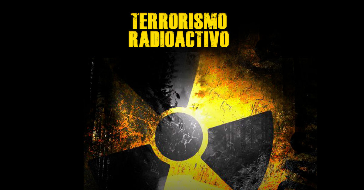 Ver Terrorismo radioactivo por ViX