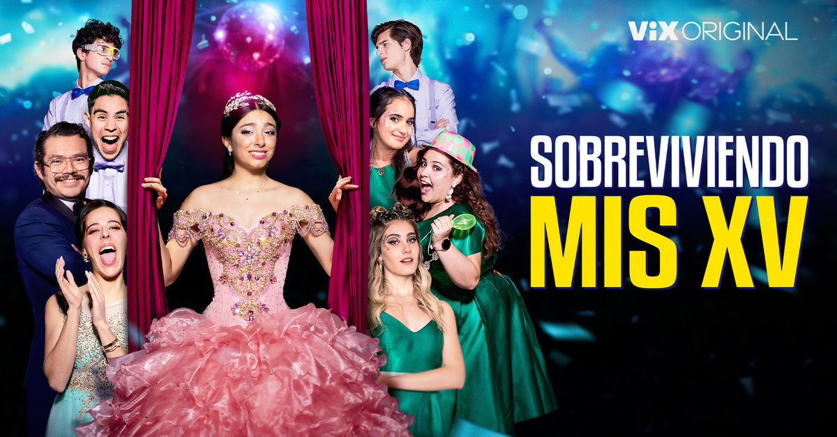 Ver Sobreviviendo mis XV por ViX