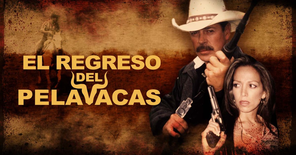 Ver El regreso del Pelavacas por ViX